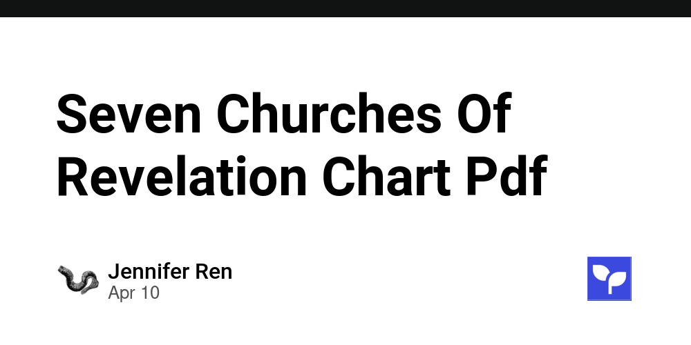 Seven Churches Of Revelation Chart Pdf - Goglides Dev 🌱