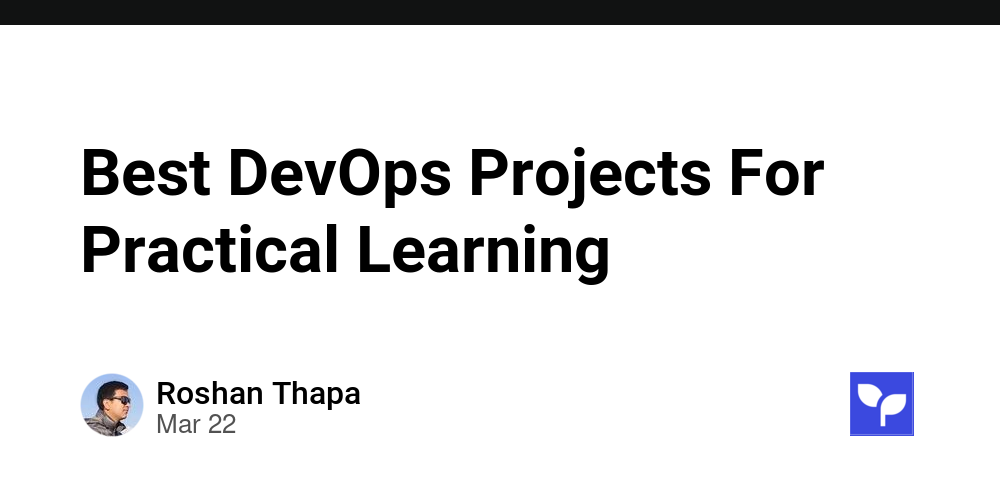 Best DevOps Projects For Practical Learning - Goglides Dev 🌱