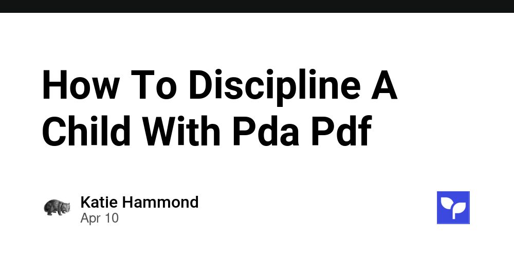 How To Discipline A Child With Pda Pdf - Goglides Dev 🌱