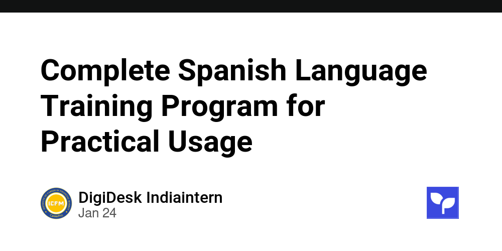 Complete Spanish Language Training Program for Practical Usage ...