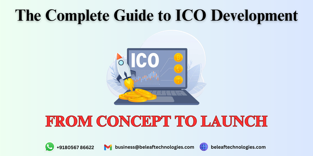 The Complete Guide to ICO Development: From Concept to Launch ...
