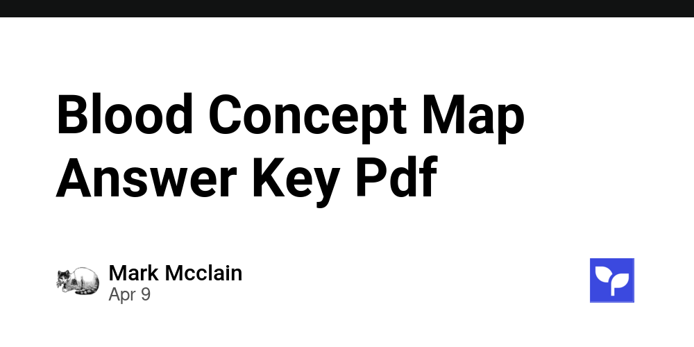 Blood Concept Map Answer Key Pdf - Goglides Dev 🌱