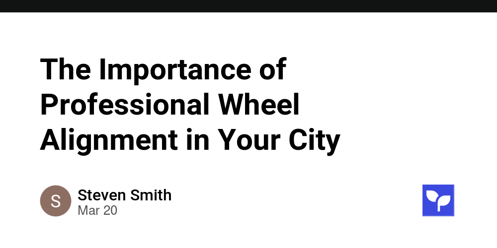 The Importance of Professional Wheel Alignment in Your City - Goglides ...