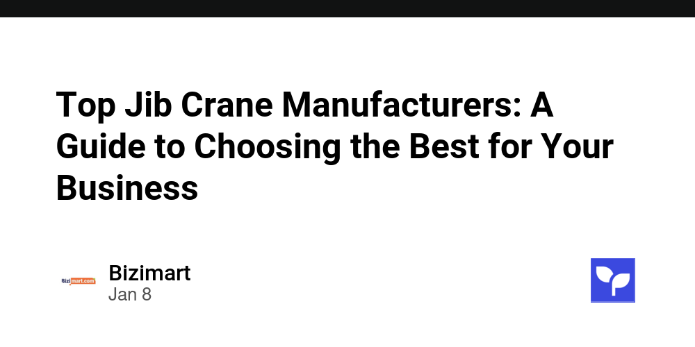 Top Jib Crane Manufacturers: A Guide to Choosing the Best for Your ...