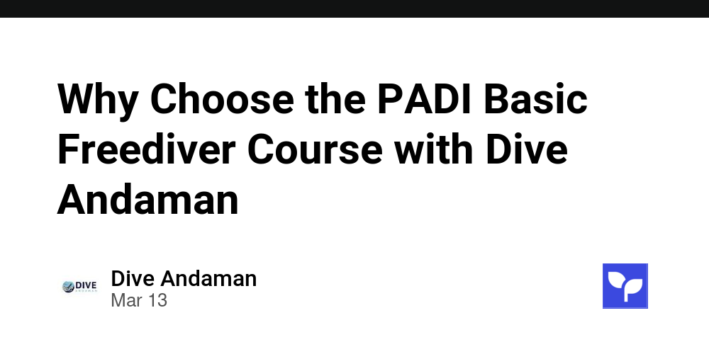 Why Choose the PADI Basic Freediver Course with Dive Andaman - Goglides Dev 🌱