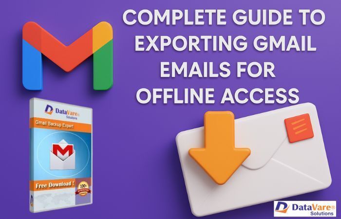 Complete Guide to Exporting Gmail Emails for Offline Access - Goglides ...