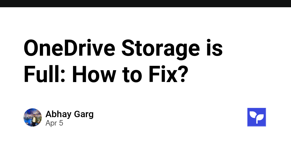 OneDrive Storage is Full: How to Fix? - Goglides Dev 🌱