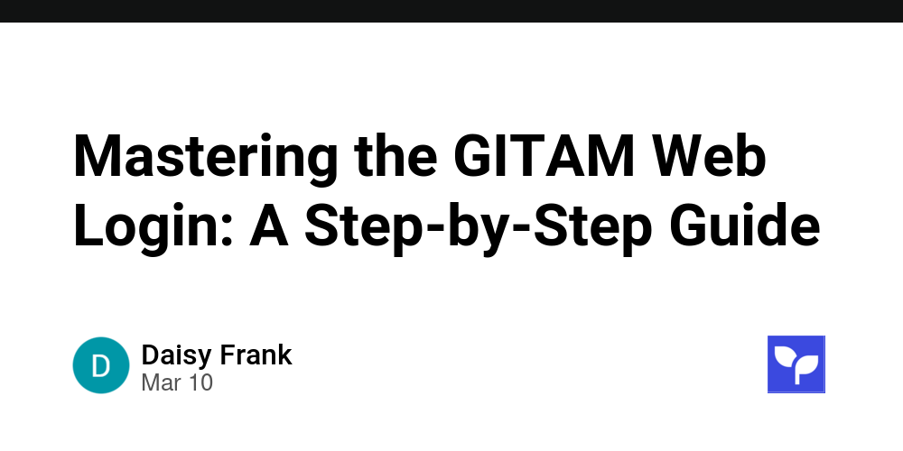 Mastering the GITAM Web Login: A Step-by-Step Guide - Goglides Dev 🌱