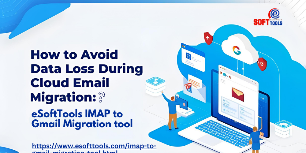 How to avoid data loss during cloud email migration IMAP to Gmail? | 2025 | (Plus Tips & Tricks ...