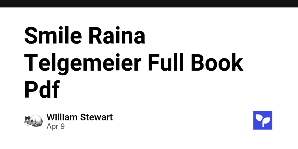 Smile Raina Telgemeier Full Book Pdf - Goglides Dev 🌱