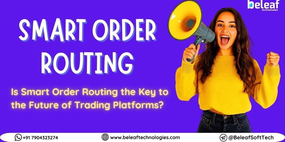 How Smart Order Routing Simplifies Complex Trade Execution - Goglides Dev 🌱