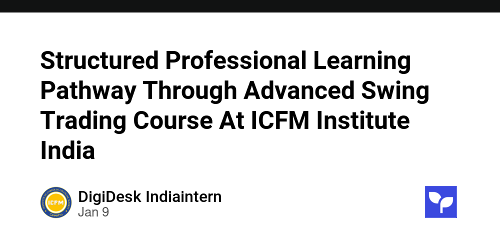 Structured Professional Learning Pathway Through Advanced Swing Trading ...