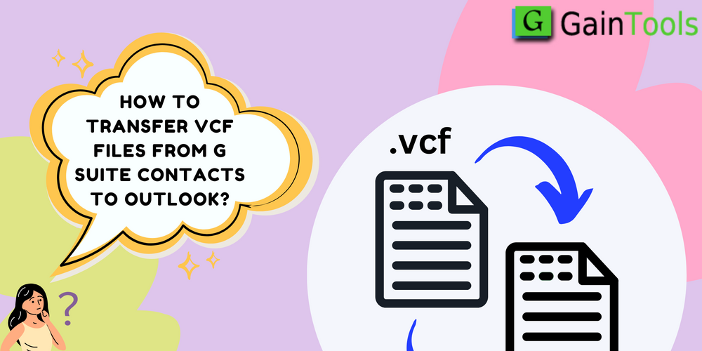 How to Transfer VCF Files from G Suite Contacts to Outlook? - Goglides Dev 🌱