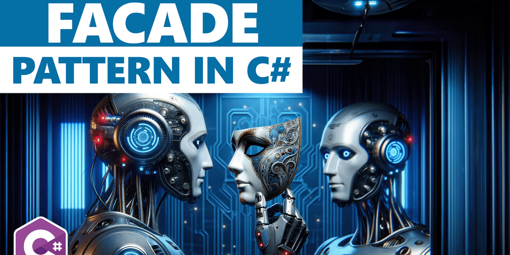 The Facade Design Pattern in C#: How to Simplify Complex Subsystems - Goglides Dev 🌱